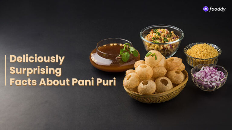 Pani Puri Facts | Complete Guide for 2026 Origin, Recipe, Nutrition